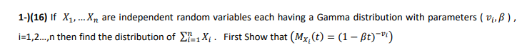 Solved 1-)(16) If X1,…Xn are independent random variables | Chegg.com