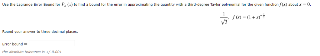 Solved Use the Lagrange Error Bound for P, (x) to find a | Chegg.com