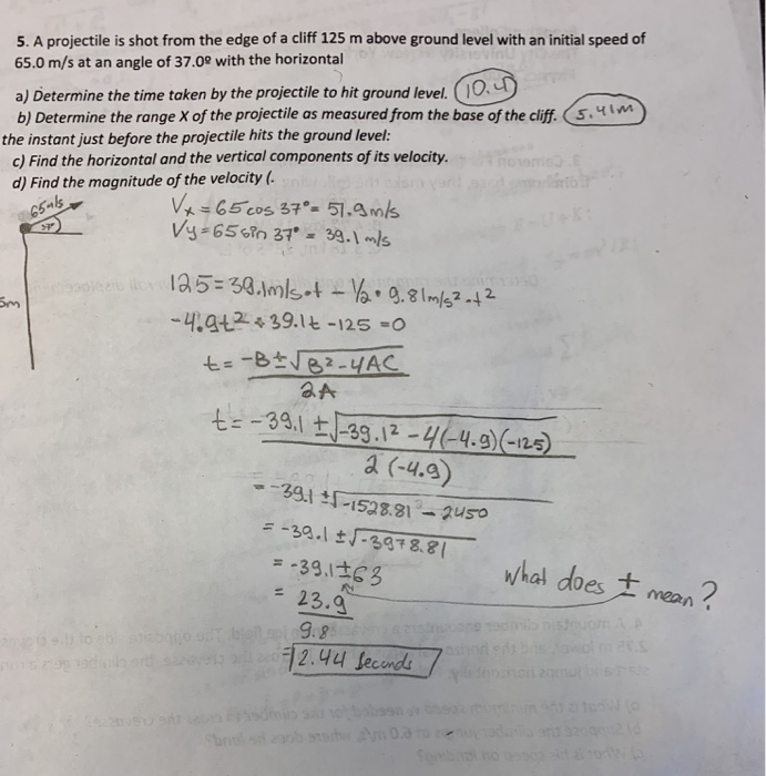 Solved 5. A projectile is shot from the edge of a cliff 125 | Chegg.com