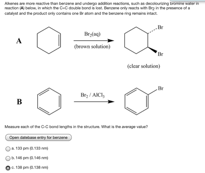 Solved Alkenes Are More Reactive Than Benzene And Undergo