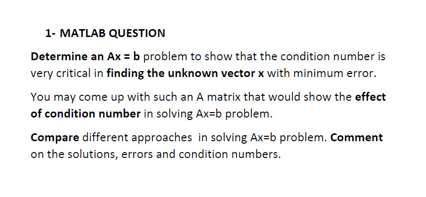 1- MATLAB QUESTION Determine an Ax = b problem to | Chegg.com