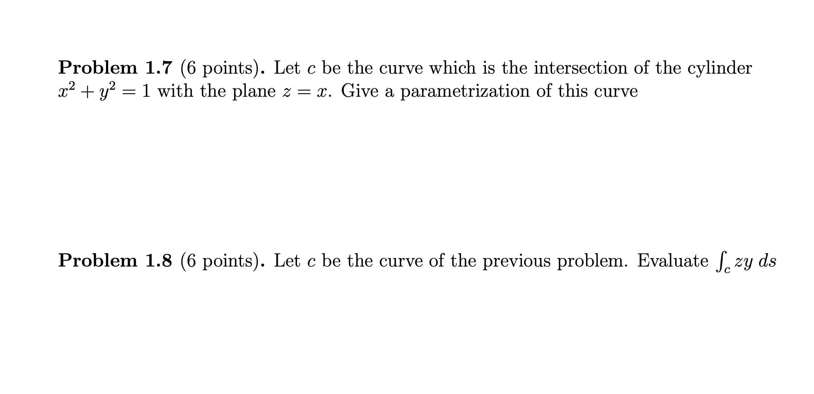 Solved Problem 1.7 (6 points). Let c be the curve which is | Chegg.com
