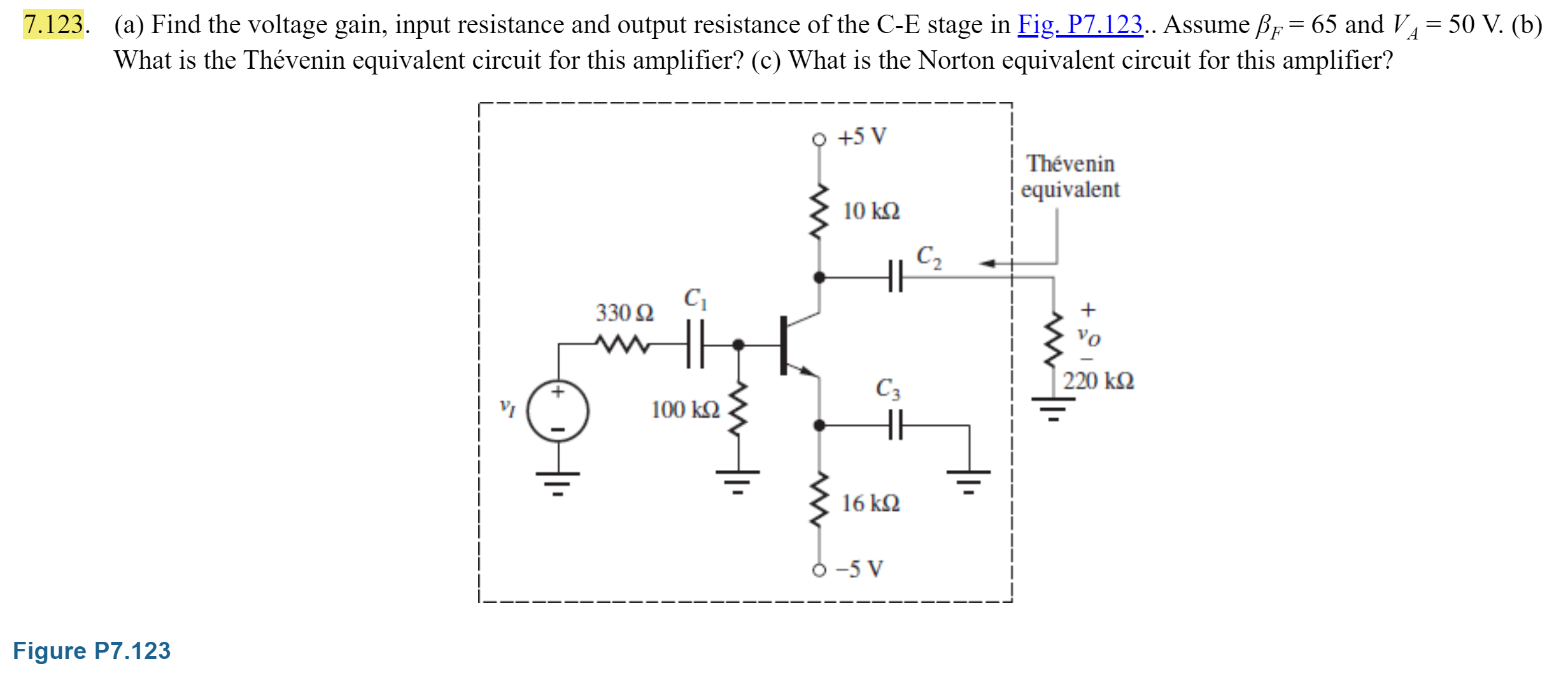 Solved 123. (a) Find the voltage gain, input resistance and | Chegg.com