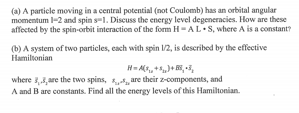 Solved (a) A particle moving in a central potential (not | Chegg.com