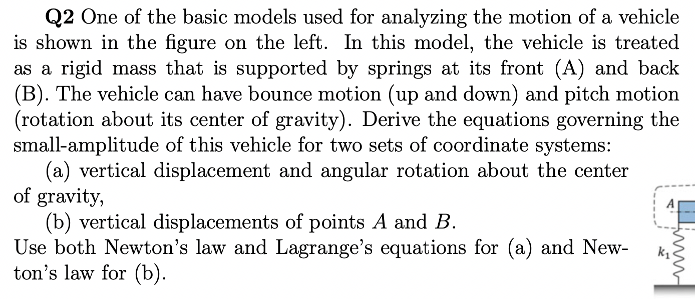 Solved Q 2 One of the basic models used for analyzing the | Chegg.com