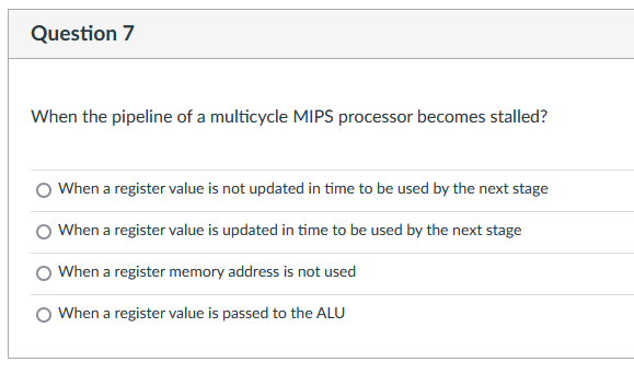 Solved When the pipeline of a multicycle MIPS processor | Chegg.com