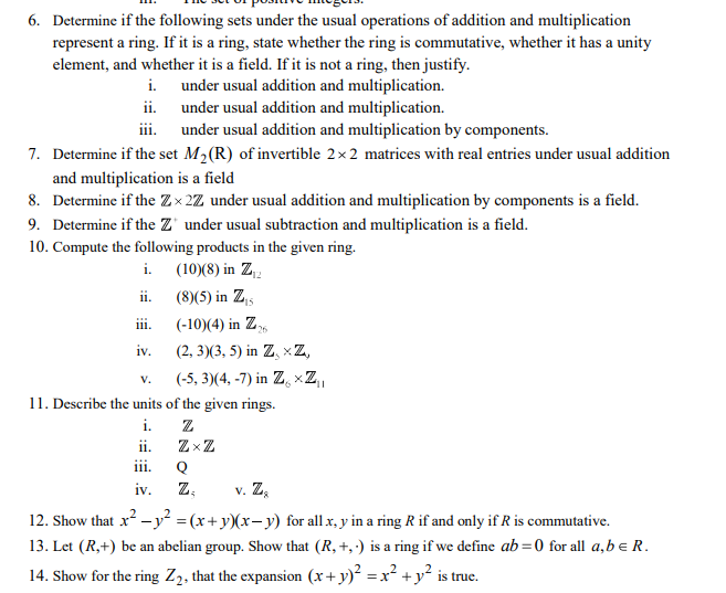 Solved 1. The ring of rational numbers (Q,+,×) is a field. | Chegg.com