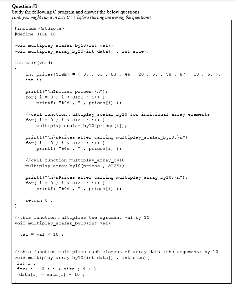 Solved Question #1 Study the following C program and answer | Chegg.com