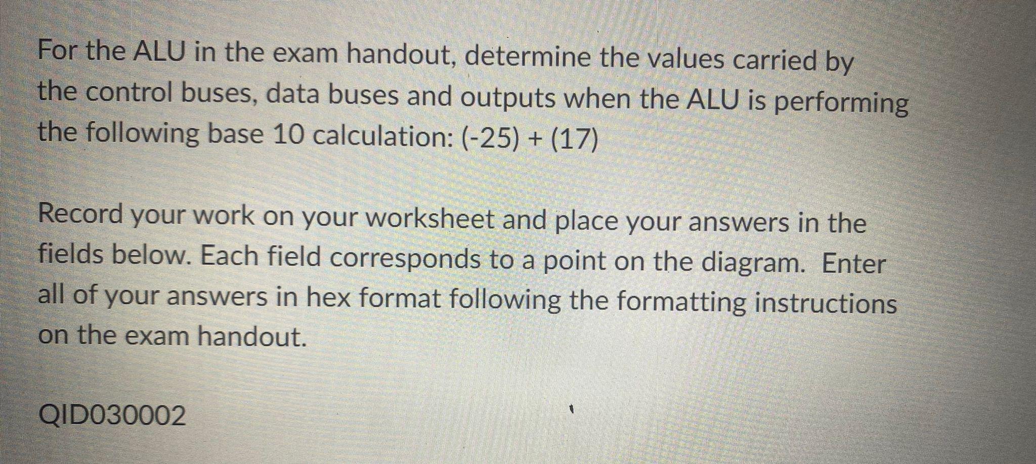 For the ALU in the exam handout, determine the values | Chegg.com