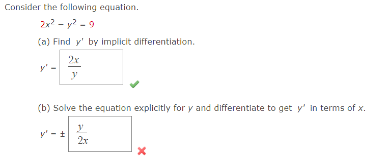 Solved Consider the following equation. 2x2−y2=9 (a) Find y′ | Chegg.com