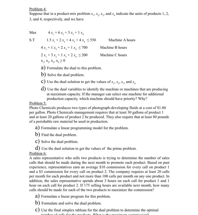 Solved Problem 4 Suppose that in a product-mix problem x, | Chegg.com