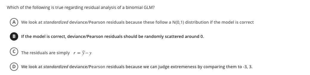 Solved Which of the following is true regarding residual | Chegg.com
