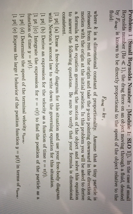 Solved Problem 1 (Small Reynolds Number [Module 1: SLO 1]). | Chegg.com
