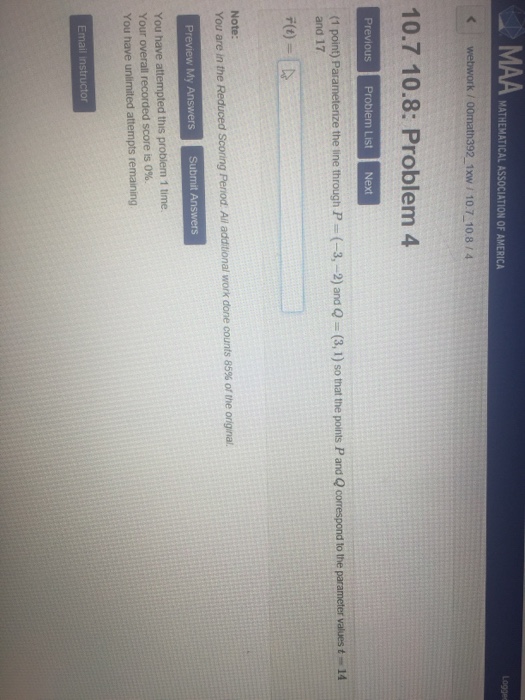Solved Parameterize the line through P = (-3, -2) and Q = | Chegg.com