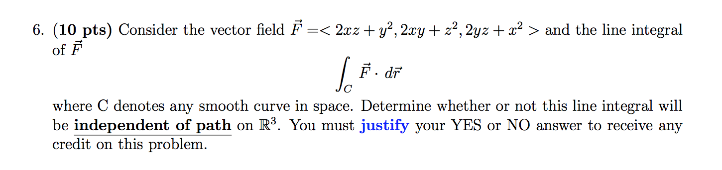 Solved 6. (10 pts) Consider the vector field } =