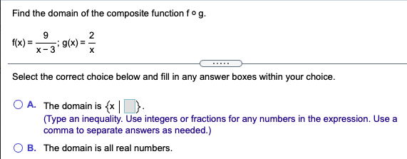 Solved Find the domain of the composite function fog. 9 f(x) | Chegg.com