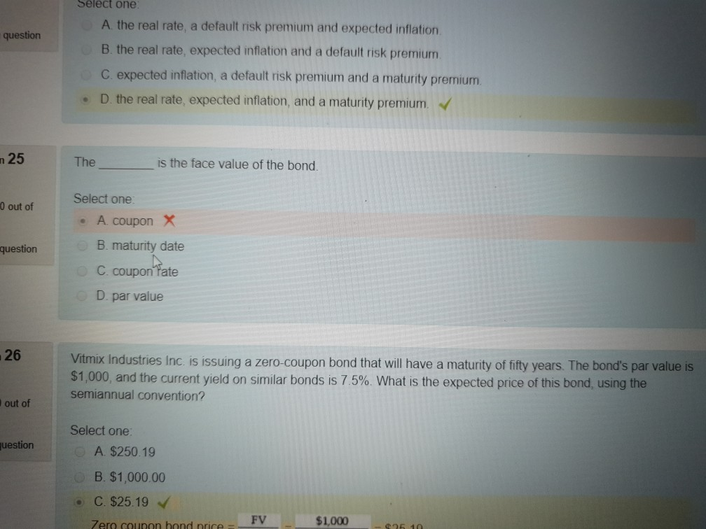 Solved Select one A the real rate, a default risk premium | Chegg.com