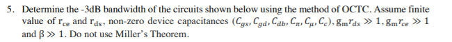 5. Determine the -3dB bandwidth of the circuits shown | Chegg.com