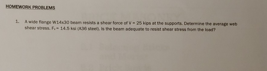 Solved HOMEWORK PROBLEMS 1. A wide flange W14x30 beam | Chegg.com
