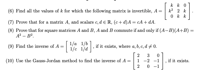 Solved (6) Find all the values of k for which the following | Chegg.com