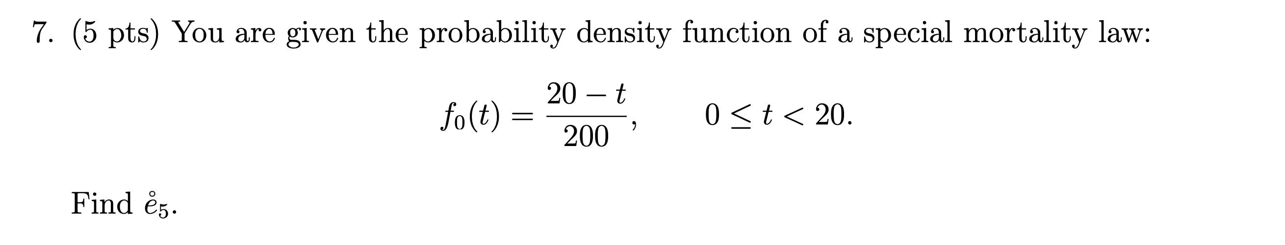 Solved 7. (5 pts) You are given the probability density | Chegg.com