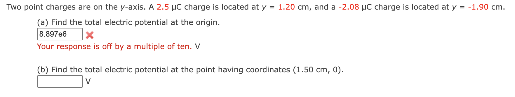 [Solved]: Two point charges are on the y-axis. A 2.5C char
