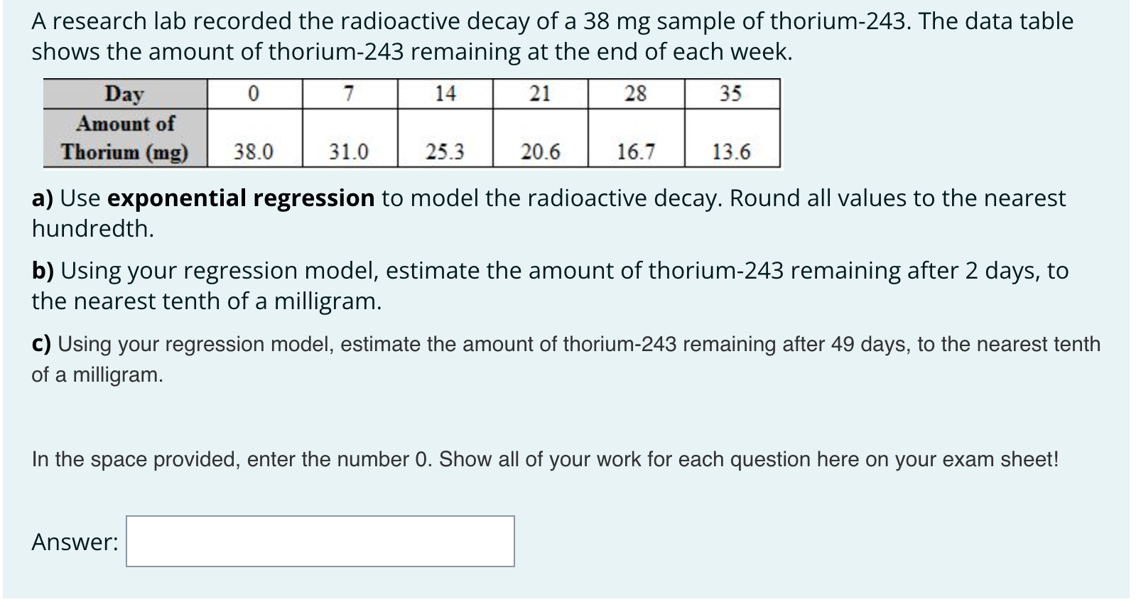 Solved A research lab recorded the radioactive decay of a | Chegg.com