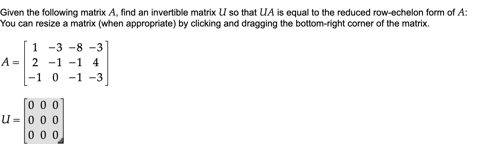 Solved Given the following matrix A, find an | Chegg.com