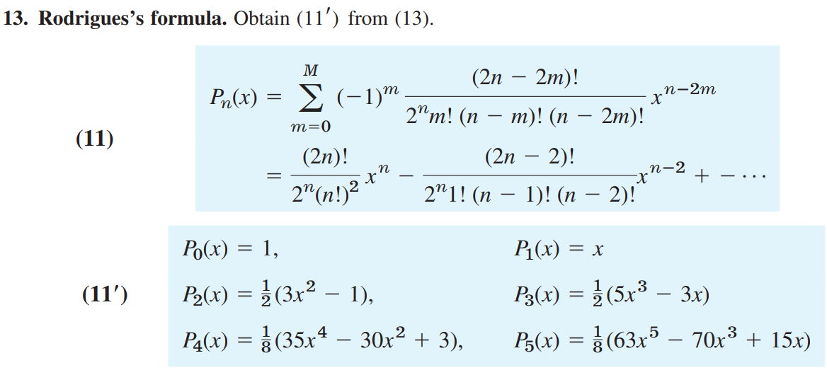 Solved 13. Rodrigues's formula. Obtain (11') from (13). M | Chegg.com