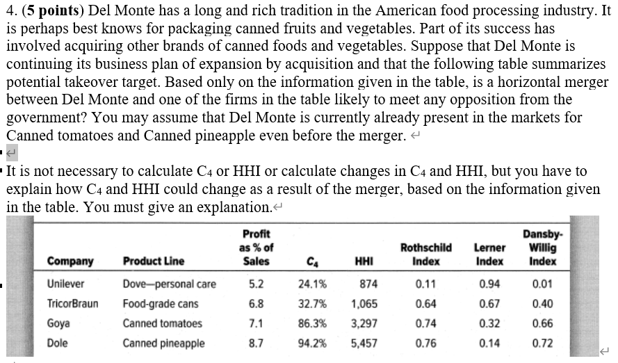 Solved 4. (5 points) Del Monte has a long and rich tradition | Chegg.com