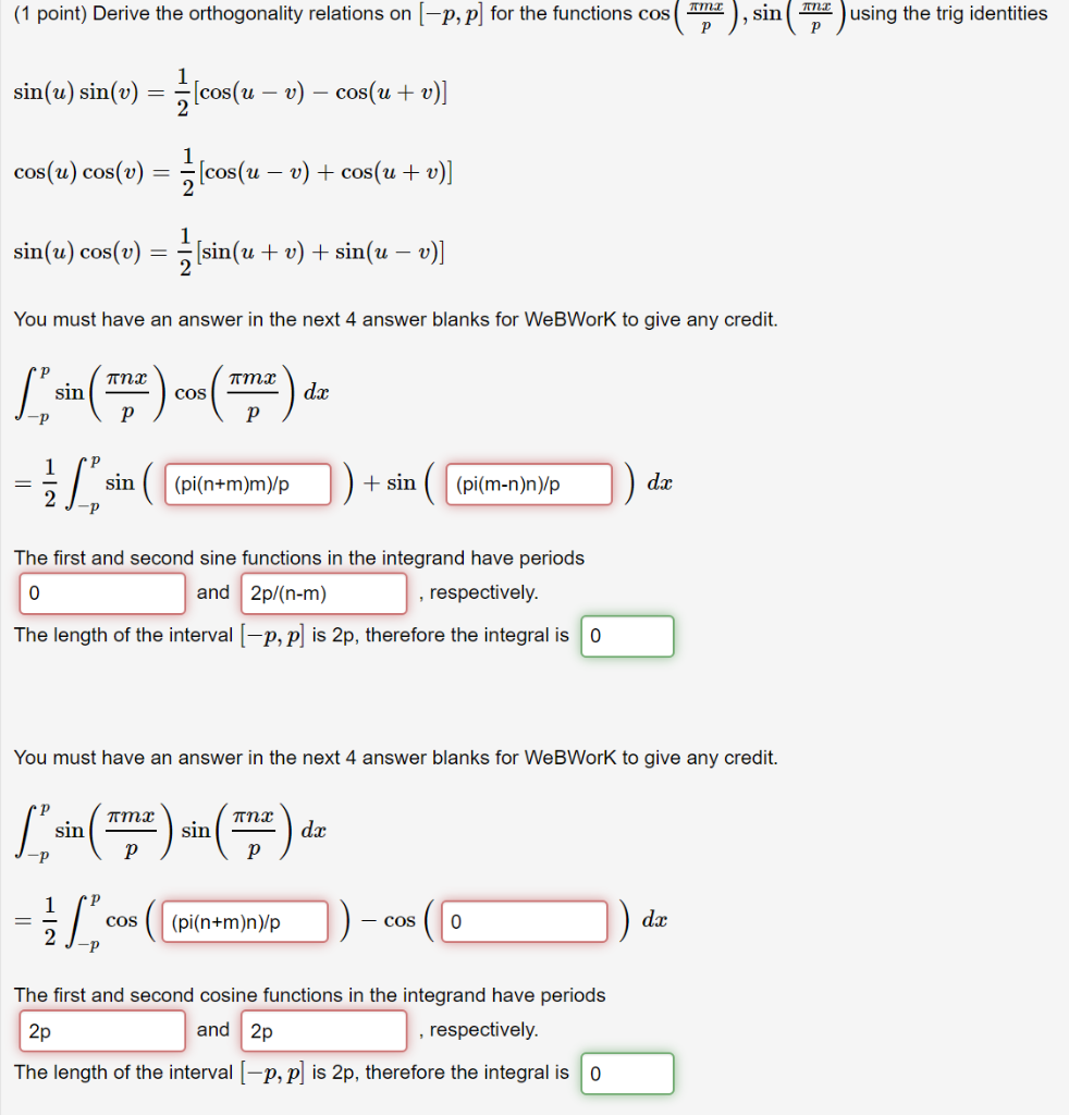 Solved (1 point) Derive the orthogonality relations on (–Pp] | Chegg.com