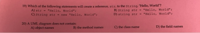Solved 19 Following Statements Create Reference Str String Hello World B String Str Hello