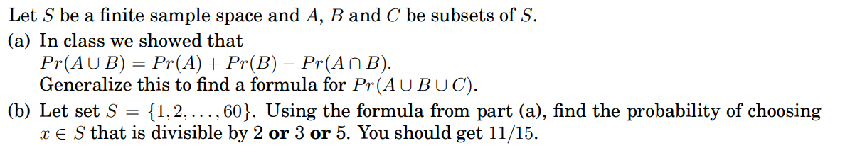 Solved Let S be a finite sample space and A, B and C be | Chegg.com
