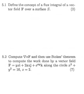 Solved 5.1 Define the concept of a flux integral of a vec- | Chegg.com