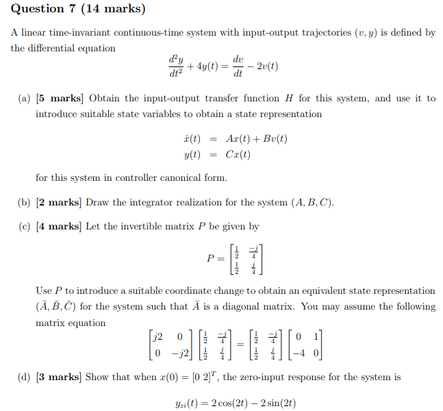 Question 7 (14 marks) A linear time-invariant | Chegg.com
