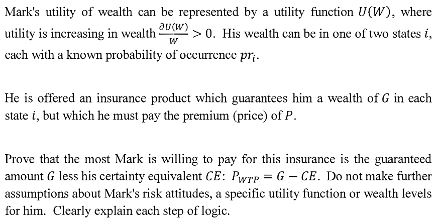 Mark's utility of wealth can be represented by a | Chegg.com
