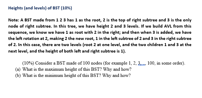 Solved Heights (and levels) of BST (10%) Note: A BST made | Chegg.com