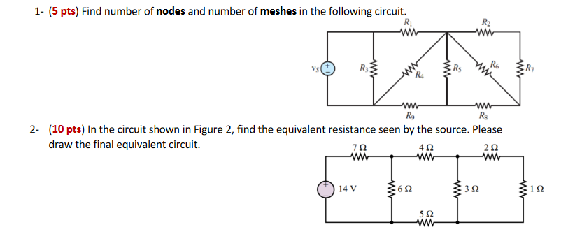 Solved 1- (5 pts) Find number of nodes and number of meshes | Chegg.com