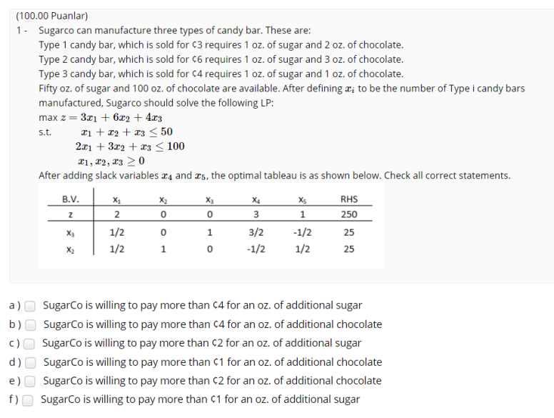 Solved (100.00 Puanlar) 1 - Sugarco can manufacture three | Chegg.com