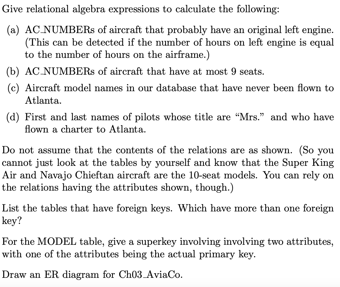 Solved Give relational algebra expressions to calculate the | Chegg.com