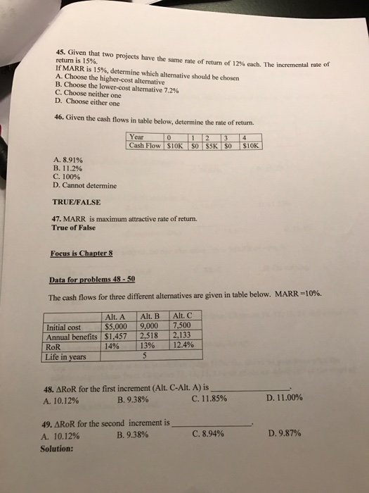 Solved Given that two projects have same rate of return of | Chegg.com