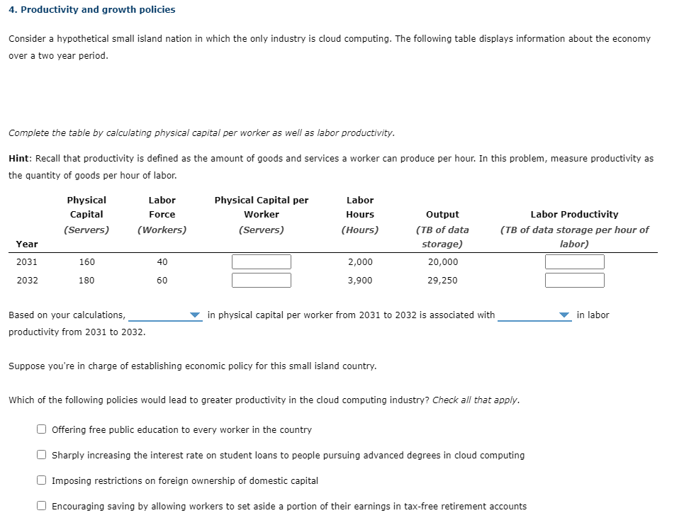 Solved 4. Productivity and growth policies Consider a | Chegg.com