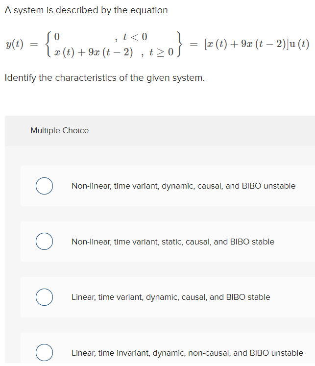 Solved A system is described by the equation | Chegg.com