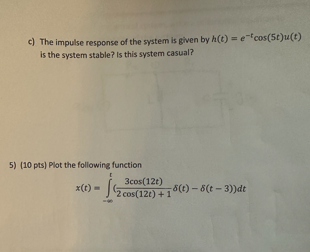 Solved c) The impulse response of the system is given by | Chegg.com