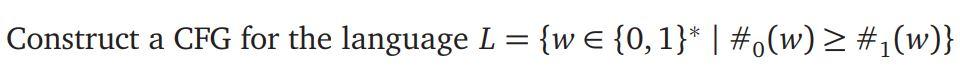 Solved Construct a CFG for the language L = {w € {0,1}* | | Chegg.com