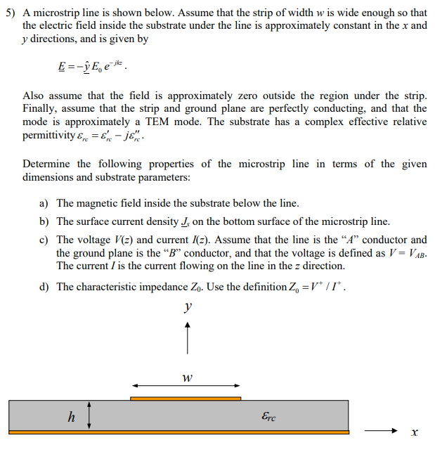 Solved 5) A microstrip line is shown below. Assume that the | Chegg.com