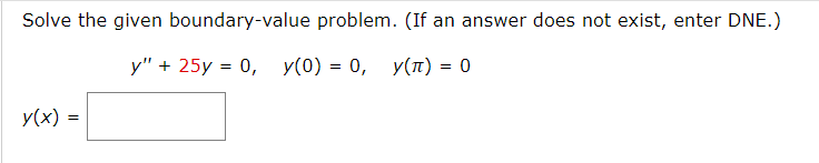 Solved Solve the given boundary-value problem. (If an answer | Chegg.com