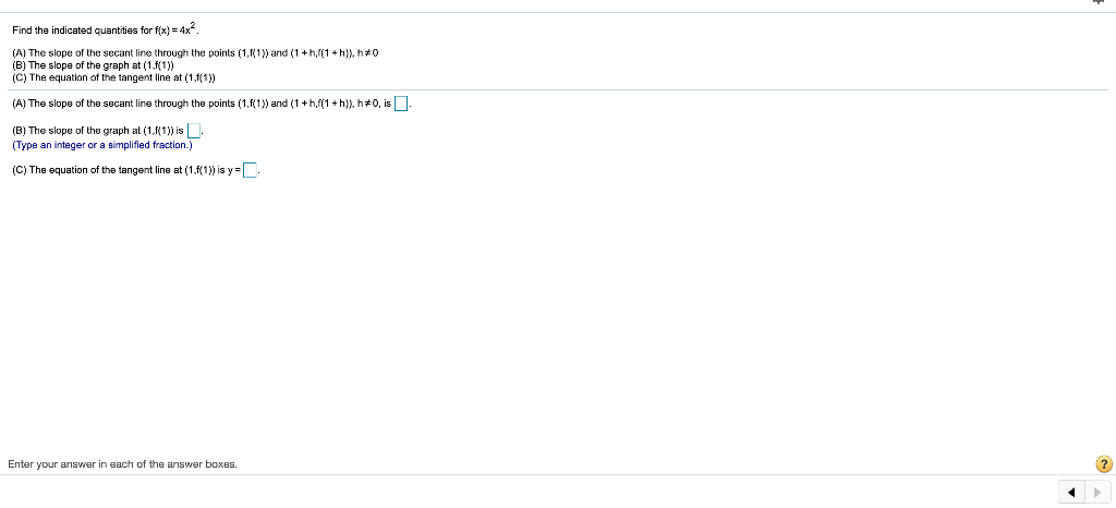 Solved Find the indicated quantities for f(x) = 4x2 (A) The | Chegg.com