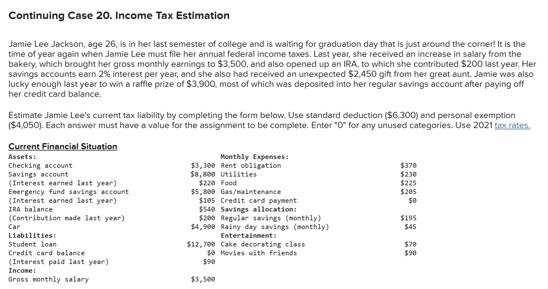 Continuing Case 20. Income Tax Estimation Jamie Lee | Chegg.com