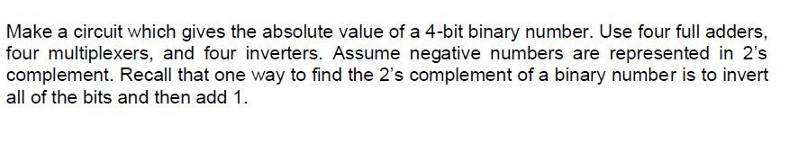 Solved Make a circuit which gives the absolute value of a | Chegg.com